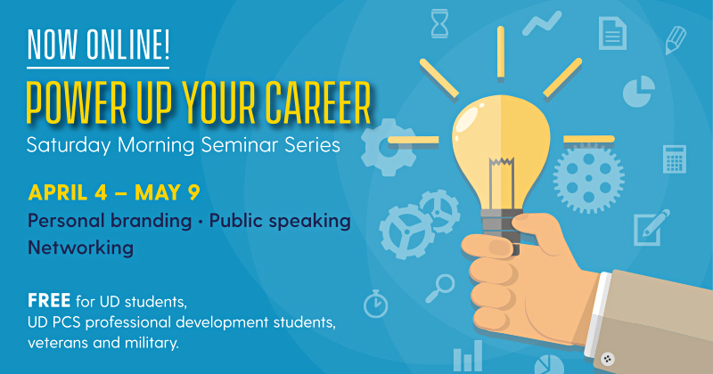 Online career seminars offered April 4-May 9 - University of Delaware ...